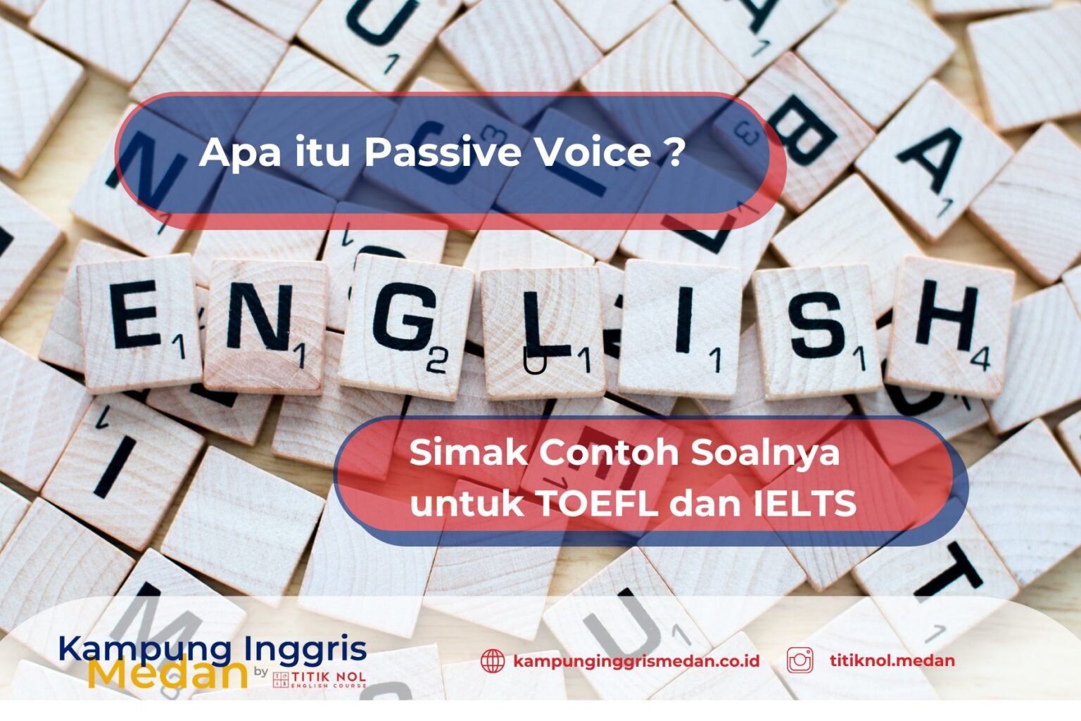 Apa itu Passive Voice ? Simak Soalnya untuk TOEFL dan IELTS